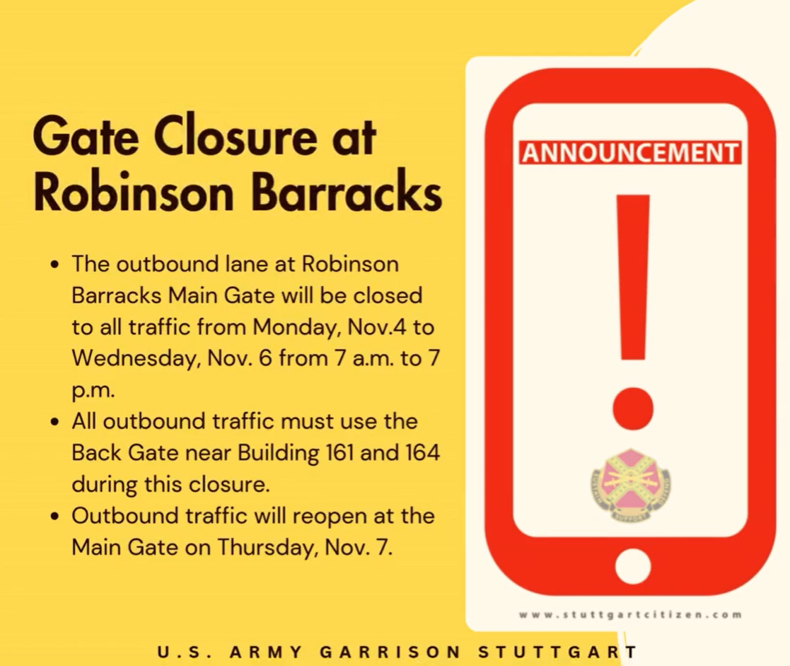Planned closure of outbound traffic at Robinson Barracks Main Gate Nov ...